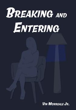 Buy Breaking and Entering by Vin Morreale Jr | Playwright Co